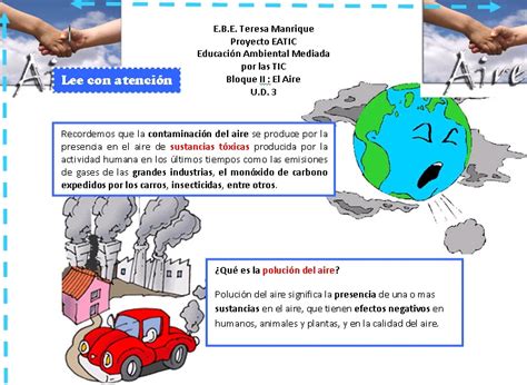UDTIC EL AIRE Consecuencias de su Contaminación 3da Parte Educar