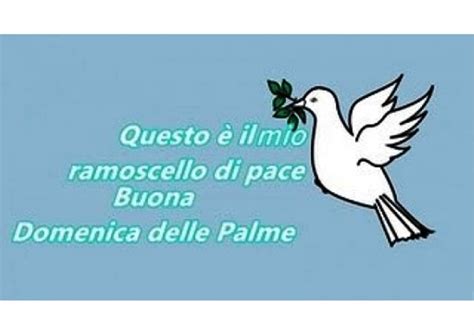 Buona Domenica Delle Palme Al Tempo Del Coronavirus Le FRASI