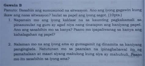 Basahin Ang Sumusunod Na Sitwasyon Ano Ang Iyong Gagawin Kung Ikaw Ang