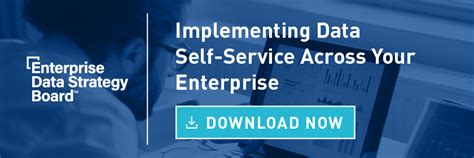Implementing Data Self Service Across Your Enterprise Board Org