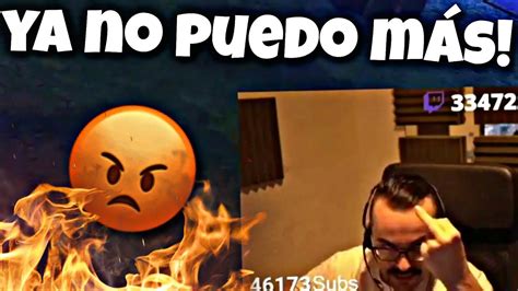 Ya No Puedo Mas Ya No Puedo Mas Version Xokas Youtube