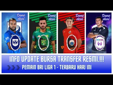 Info Update Bursa Transfer Resmi Pemain Bri Liga Terbaru Persebaya