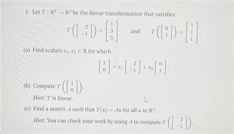solved 1 let t r2 r3 be the linear transformation that