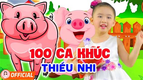 50 bài hát thiếu nhi hay nhất 100 Ca Khúc Thiếu Nhi Vui Nhộn Hay Nhất