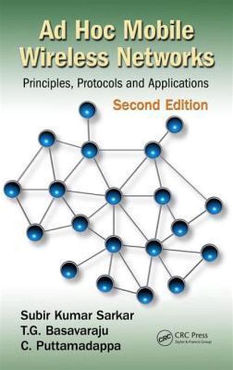 ad hoc mobile wireless networks principles protocols and applications second