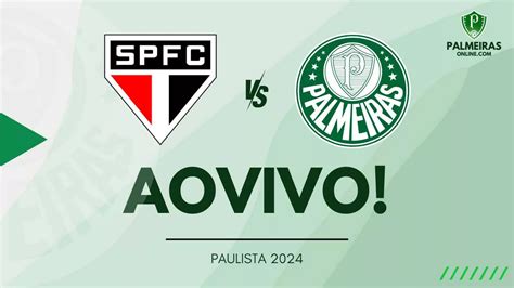 AO VIVO Onde vai passar e quem narra São Paulo x Palmeiras pelo Paulista