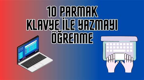 Kursa Gitmeden 10 Parmak Klavye Nasıl Öğrenilir M5 Bilişim YouTube