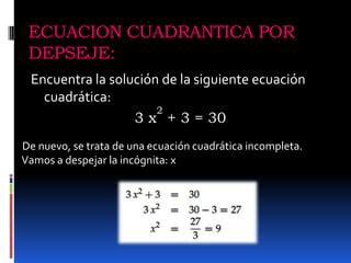 Ecuaciones Cuadraticas Por Despeje PPT