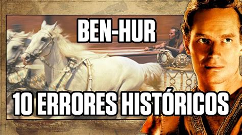 ERRORES HISTÓRICOS en BEN HUR I ANÁLISIS HISTÓRICO de la PELÍCULA