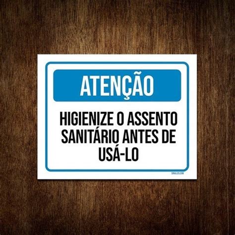 Placa Aten O Higienize O Assenso Sanit Rio Antes Usar X Em