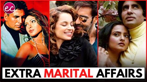 Secret Extra Marital Affairs In Bollywood Youtube