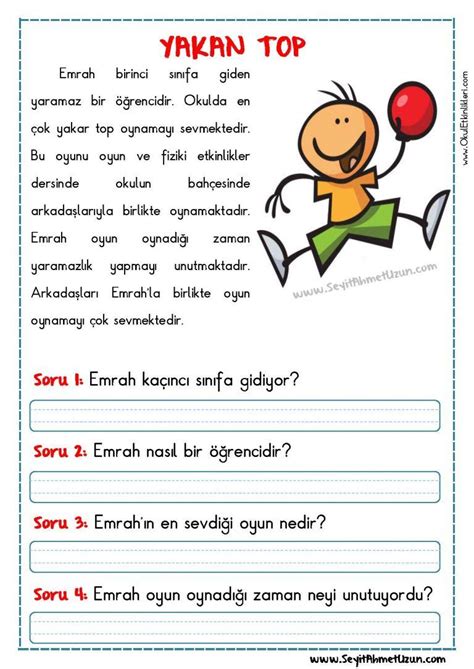 OKUMA ANLAMA METNİ YAKAN TOP Okuma anlama metinleri Özgün bir çalışma