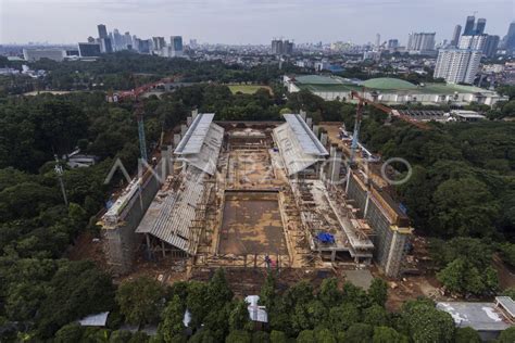 Renovasi Kompleks Gbk Antara Foto