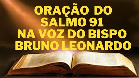 Ora O Salmo Na Voz Do Bispo Bruno Leonardo Youtube