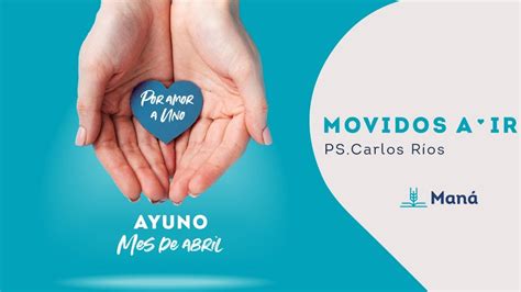Movidos A Ir Por Amor A Uno Youtube