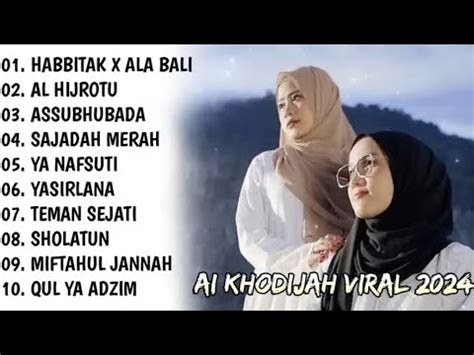 Habbitak X Ala Bali Sajadah Merah Al Hijrotu Sholawat Ai Khodijah