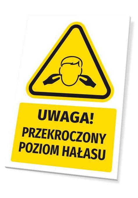 Tabliczka Ostrzegawcza BHP Z Piktogramem Uwaga Przekroczony Poziom