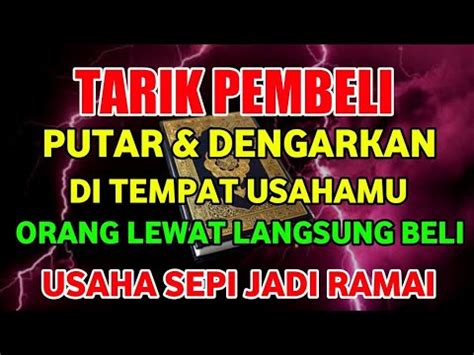 Bismillah Kunfayakun Putar Menit Di Tempat Jualan Insyaallah