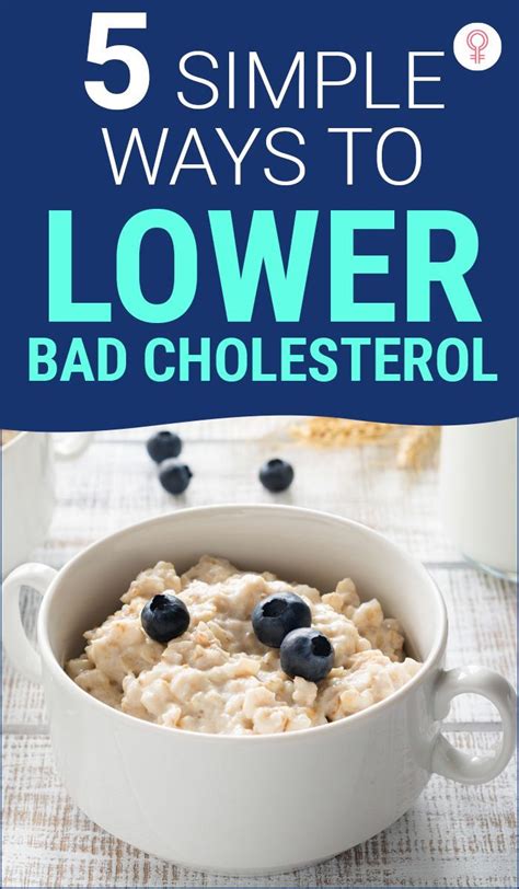 5 Simple Ways To Lower Bad Cholesterol Foods To Reduce Cholesterol