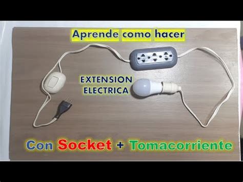 Como hacer una extensión eléctrica para focos con interruptor y