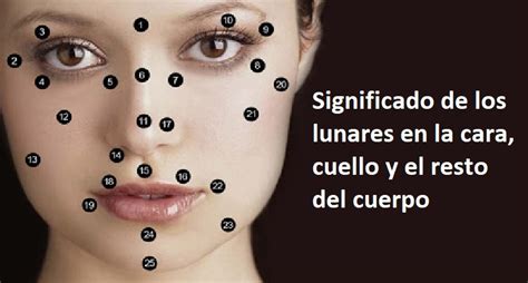 Significado De Los Lunares En La Cara Cuello Y El Resto Del Cuerpo