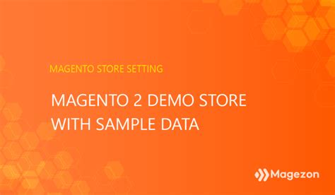 A Collection Of Magento Demo Stores With Sample Data Magezon