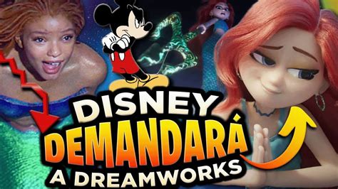 Disney Quiere DEMANDAR A DreamWorks Por COPIAR A La Sirenita
