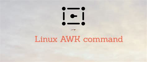 linux awk command explained with examples