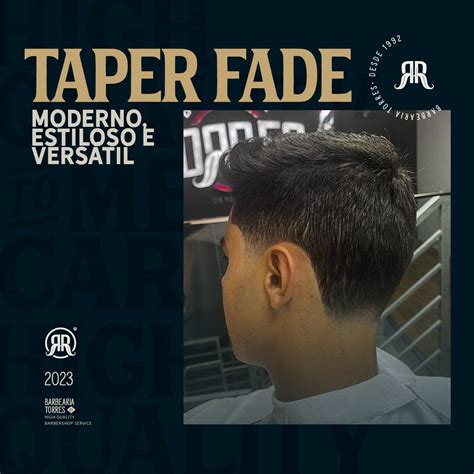 Barbearia Torres on Twitter Sofisticado o taper fade é um corte de