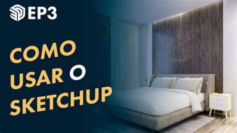 Como Usar O Sketchup Guia Passo A Passo Arquiteto Leandro Amaral