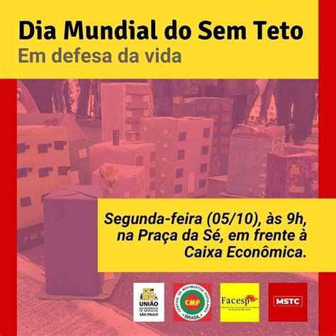 Dia Mundial Sem Teto terá ato nesta segunda feira dia 5 União dos