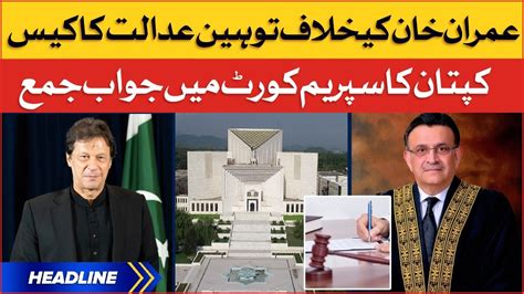 Imran Khan Contempt Of Court Case News Headlines At 2 PM Khan S