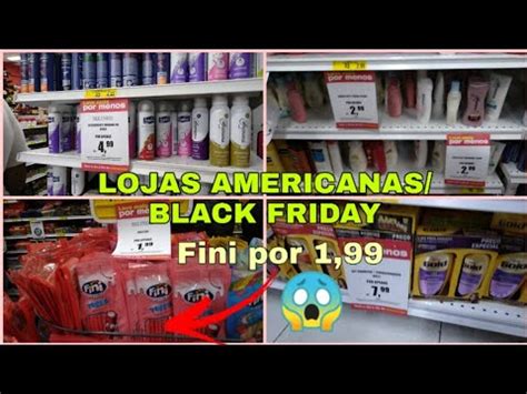 BLACK FRIDAY NA LOJAS AMERICANAS 2019 YouTube