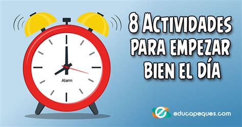 8 Actividades para empezar bien el día