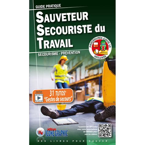 Guide pratique de formation SST Sauveteur Secouriste du Travail ı