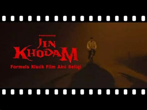Review Jin Khodam Formula Klasik Film Aksi Religi YouTube
