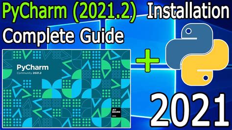 How To Install PyCharm IDE 2021 2 On Windows 10 2021 Update