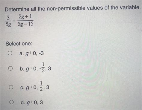 solved determine all the non permissible values of the