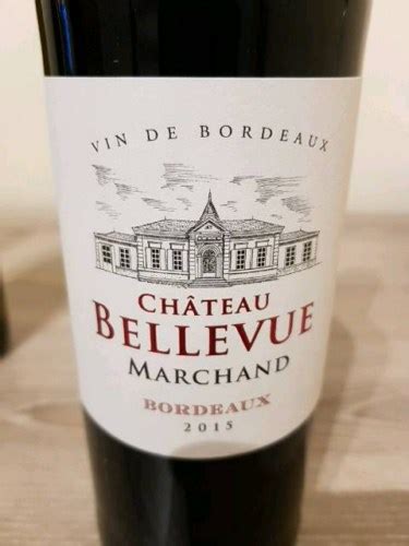 Château Bellevue Marchand Rene Leroy Bordeaux Vivino