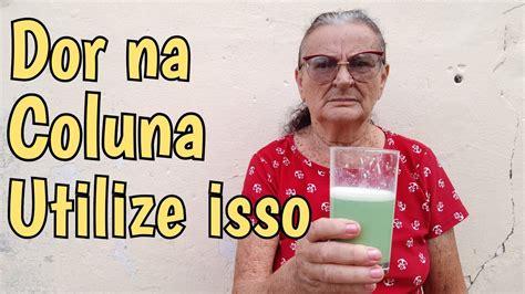 A receita da Vó Dalva para Alívio da Dor na Coluna YouTube