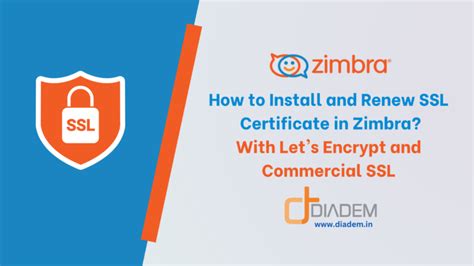 How To Install Zimbra Free SSL Certificate With Let S Encrypt