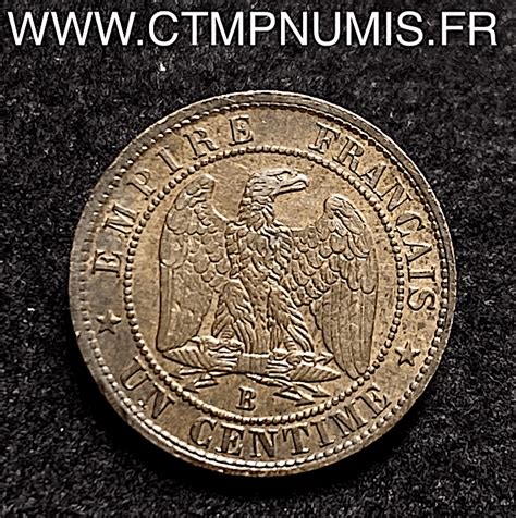 1 CENTIME NAPOLEON III TETE NUE 1853 B ROUEN SUP CTMP NUMIS Achat