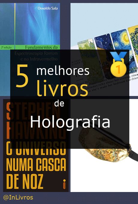 Top Melhores Livros De Holografia Nossas Recomenda Es