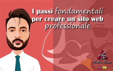 I Passi Fondamentali Per Creare Un Sito Web Professionale