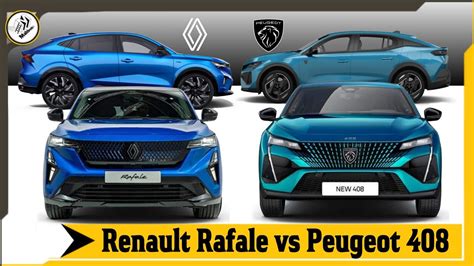 Renault Rafale Vs Peugeot 408 YouTube