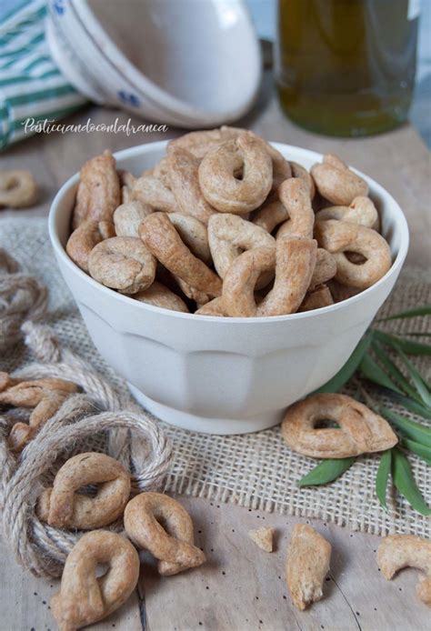 Taralli Pugliesi Friabili Ecco I Segreti PasticciandoConLaFranca