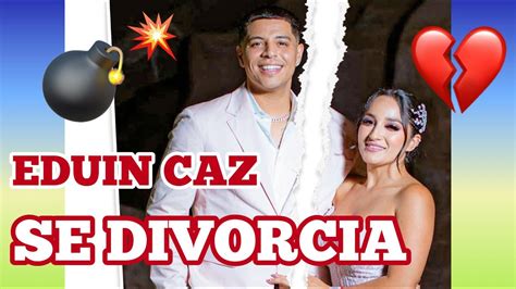 EDUIN CAZ SE DIVORCIA EDUIN CAZ Y ANAHY SE SEPARAN YouTube