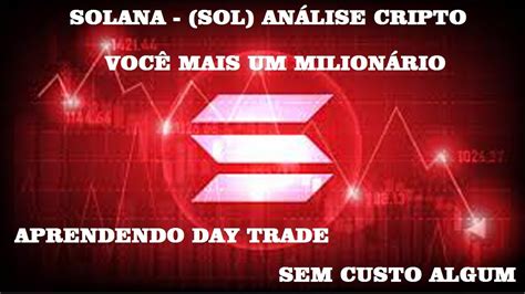 Solana SOL Análise cripto solana bitcoin matic criptomoeda sol