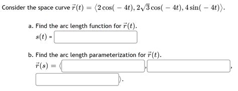 solved consider the space curve f t 2 cos 4t 2 3