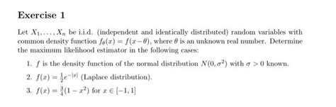 let x1 xn be i i d independent and identically